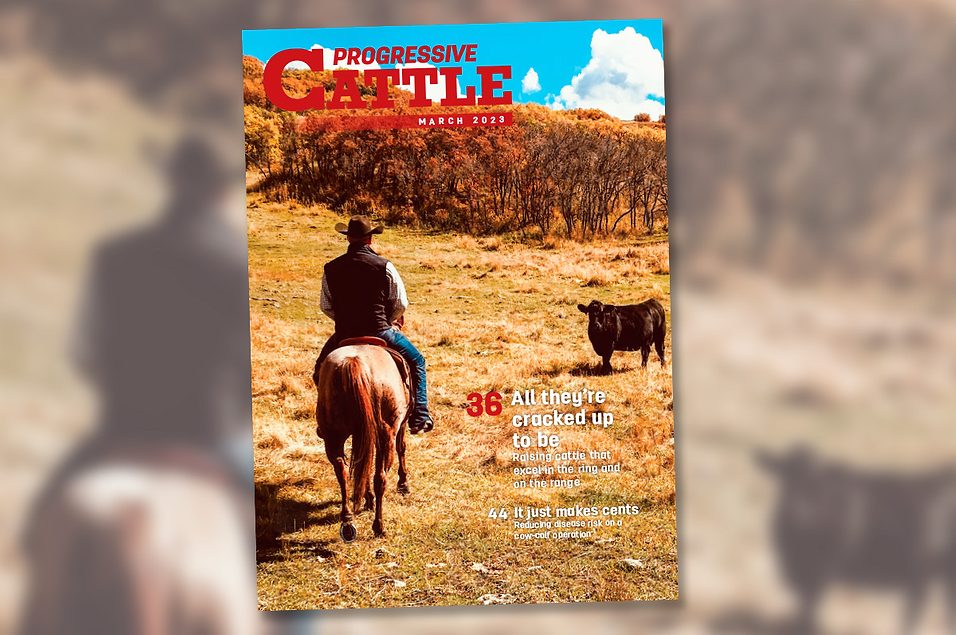 February 25, 2023 Progressive Cattle digital magazine | Ag Proud