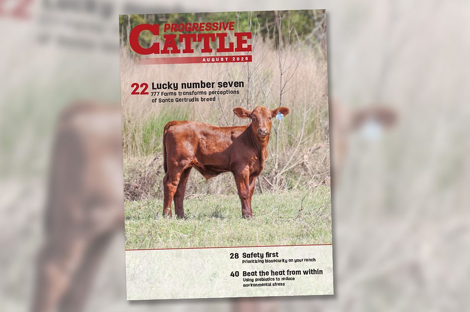 July 25, 2025 Progressive Cattle digital magazine | Ag Proud